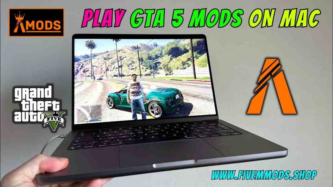 How to Play GTA 5 Mods On Mac: A Comprehensive Guide - Fivem mods