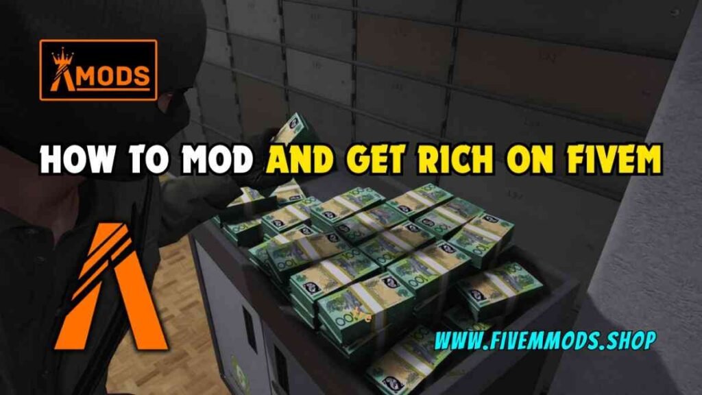 How to Mod and Get Rich on FiveM: 2024 Guide! - Fivem mods
